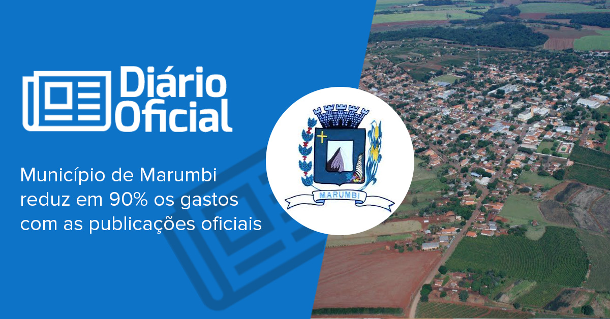 Município de Marumbi reduz em 90% os gastos com as publicações oficiais ...